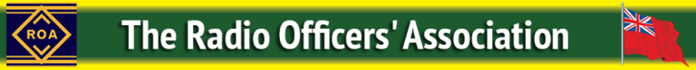 The Radio Officers Association – Marine, Aeronautical and Coast Station ...